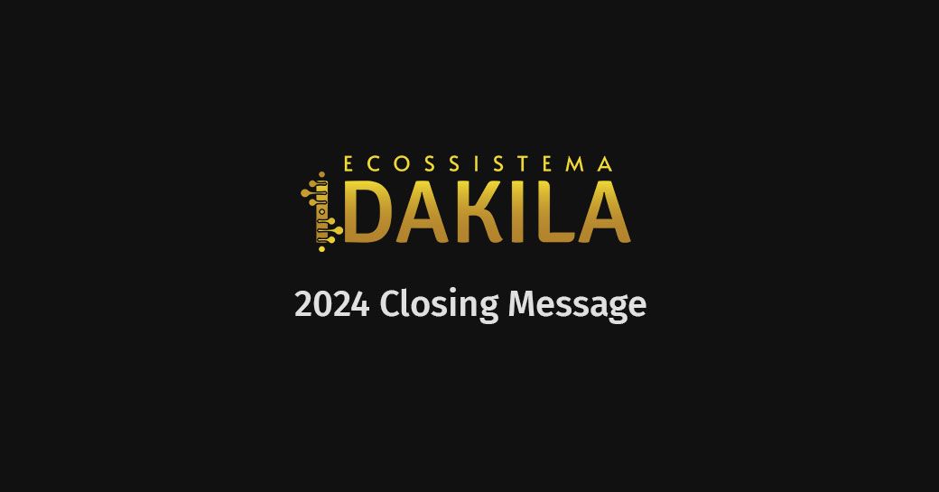 2024 Closing Message - Dakila